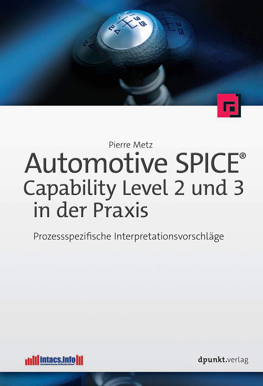 Automotive SPICE - Capability Level 2 und 3 in der Praxis ...