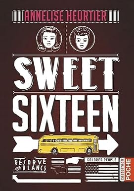 Sweet sixteen : Heurtier, Annelise: Amazon.fr: Livres
