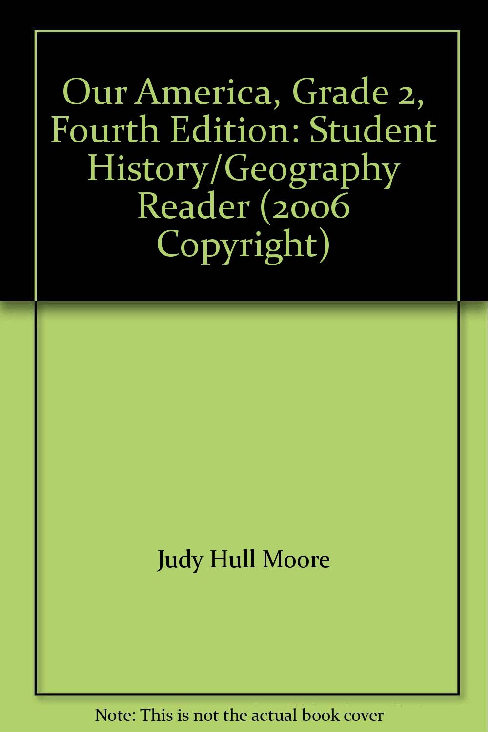 A beka, Our America, Fourth Edition, Grade 2 History/Geography.: Judy ...