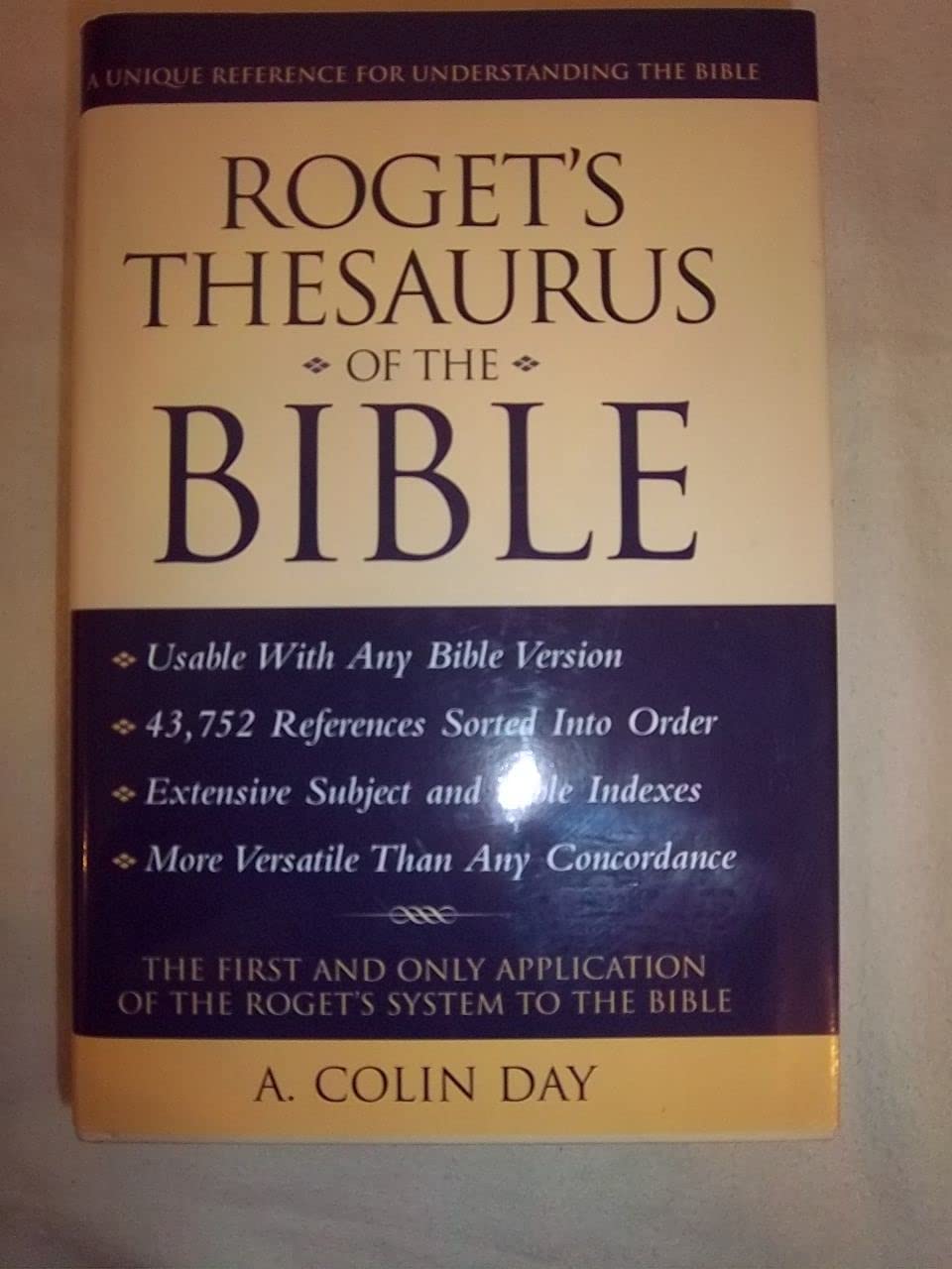 Roget's Thesaurus of the Bible: Day, A. Colin: 9780785817086: Amazon ...