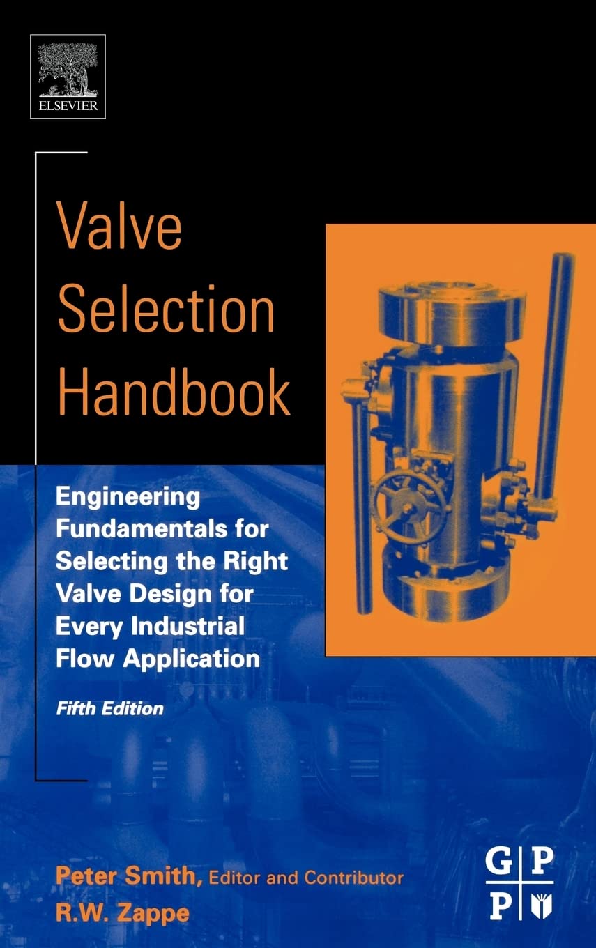 Valve Selection Handbook: Engineering Fundamentals Philippines | Ubuy