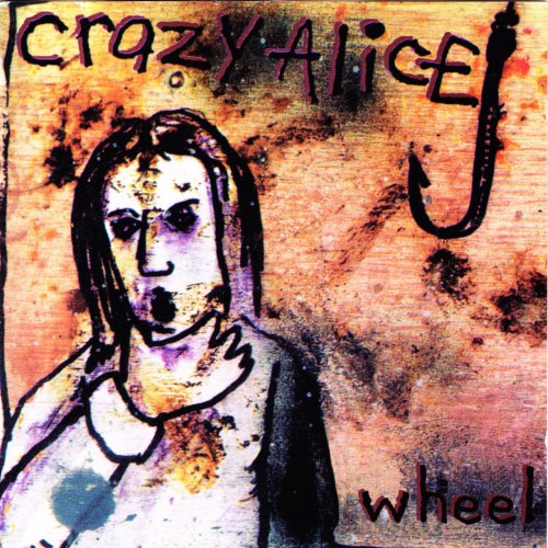 Écouter Wheel par Crazy Alice sur Amazon Music Unlimited