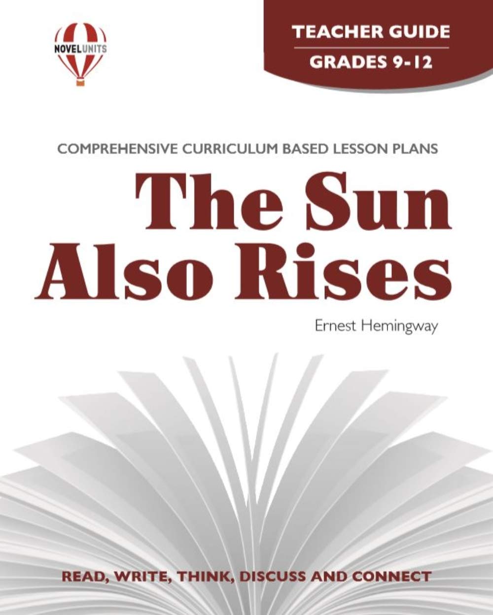 The Sun Also Rises - Teacher Guide by Novel Units: Novel Units ...