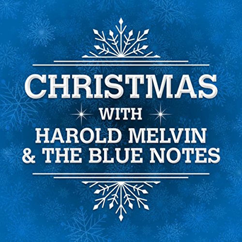Amazon.com: Christmas with Harold Melvin & the Blue Notes : Harold ...