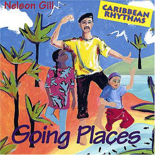 Gill, Nelson - Going Places - Amazon.com Music