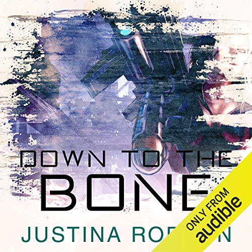Down to the Bone: Quantum Gravity, Book 5 (Audio Download): Justina Robson, Mel Hudson, Audible ...