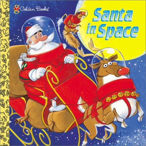 Santa in Space (Golden Storybook): Amazon.co.uk: Silbert, Jack, Manders ...