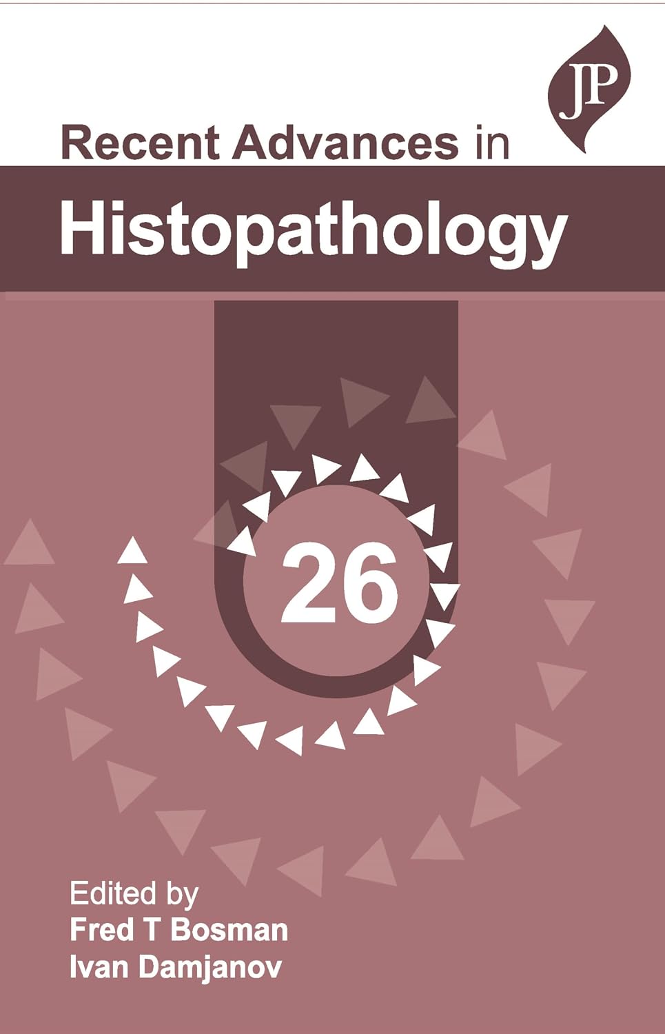 Recent Advances in Histopathology: 26: 9781787791787: Medicine & Health ...