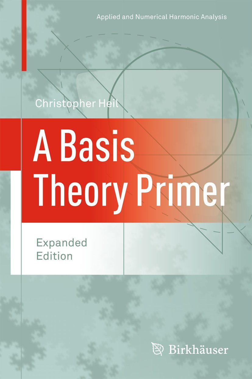 Buy A Basis Theory Primer: Expanded Edition (Applied and Numerical ...