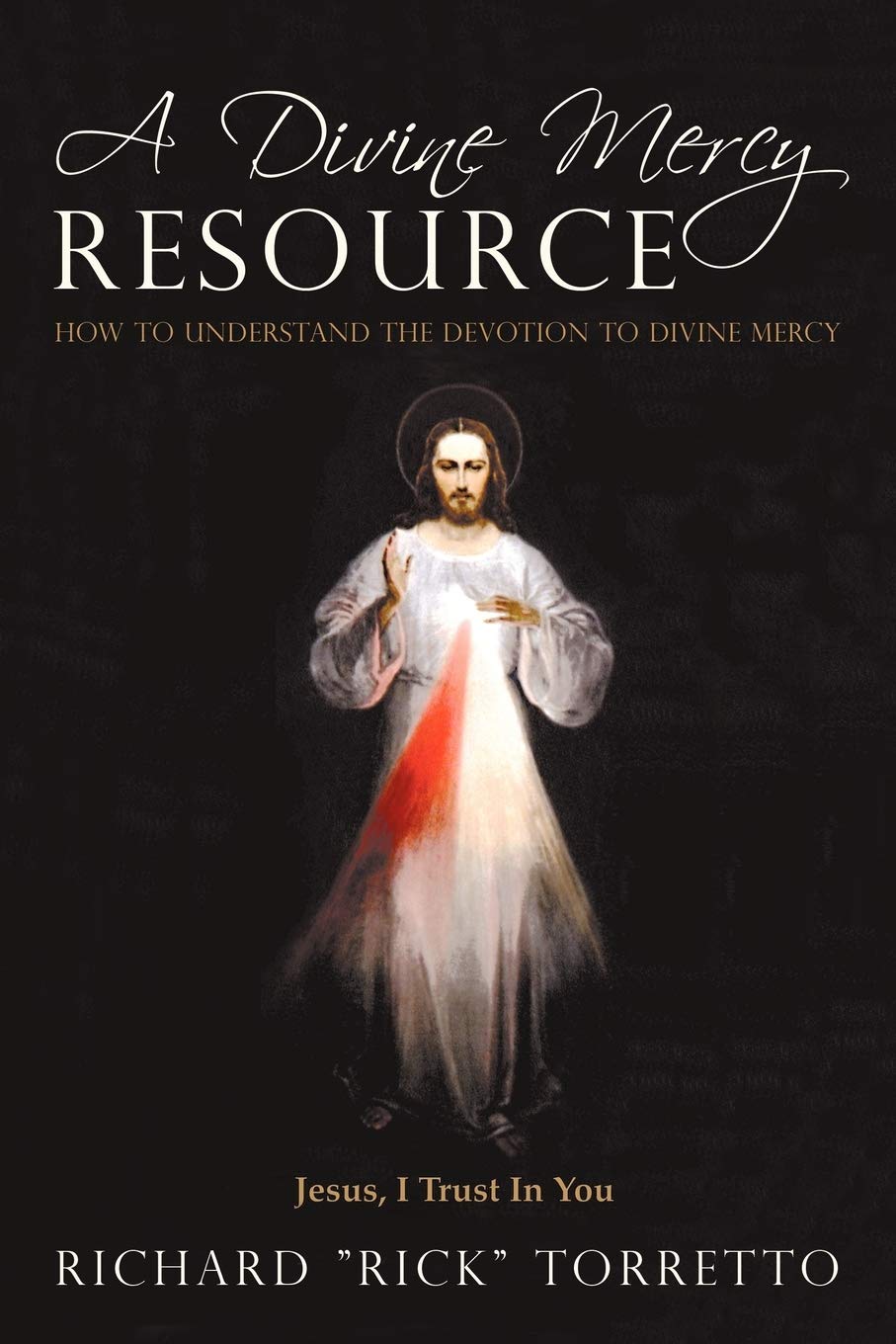 Amazon.com: A Divine Mercy Resource: How to Understand the Devotion to ...