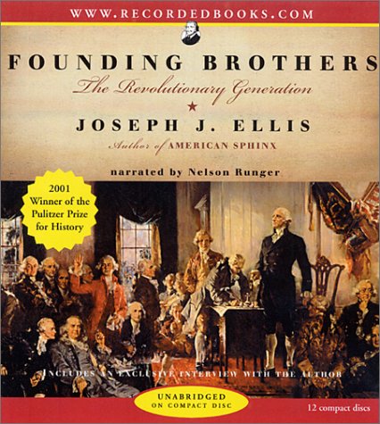 Amazon.com: Founding Brothers: 9781402505393: Ellis, Joseph J., Nelson ...