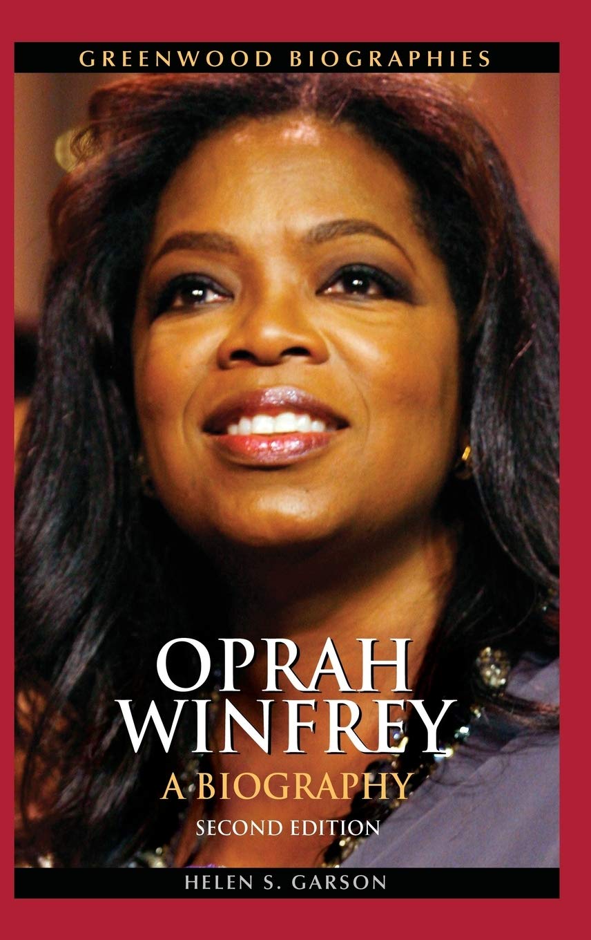 Oprah Winfrey: A Biography (Greenwood Biographies): Garson, Helen S ...