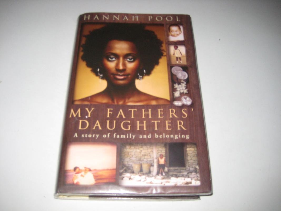 My Fathers' Daughter: Amazon.co.uk: Pool, Hannah: 9780241142608: Books