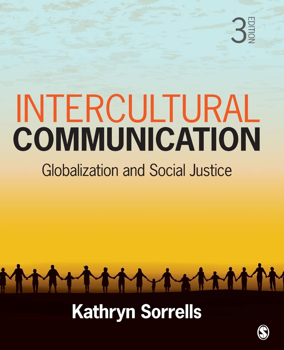 Intercultural Communication: Globalization and Social Justice ...