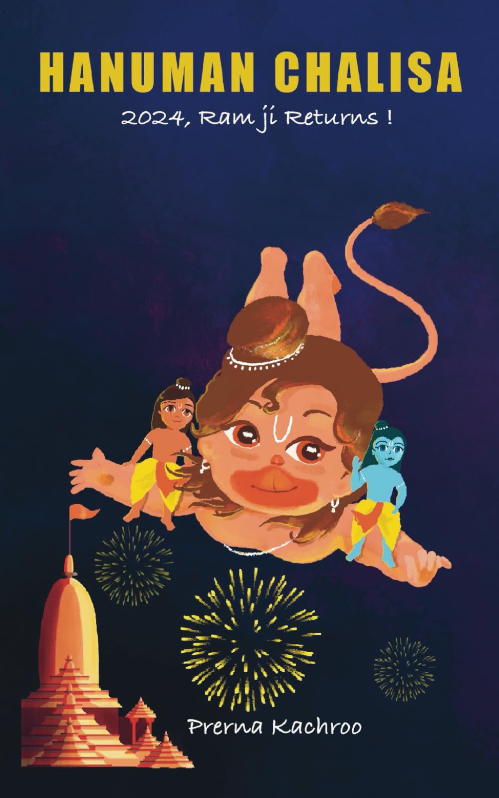 Buy Hanuman Chalisa: 2024, Ram ji Returns [Learn line-by-line! An easy ...