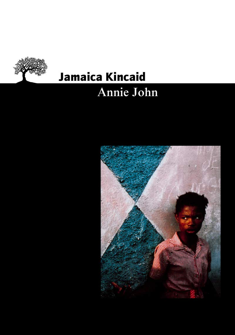Annie John: Kincaid, Jamaica: 9782879291024: Amazon.com: Books