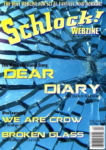Schlock! Webzine Vol 2 Iss 27 eBook : Napier, Dawn, Dawson, Zak, Bryant ...