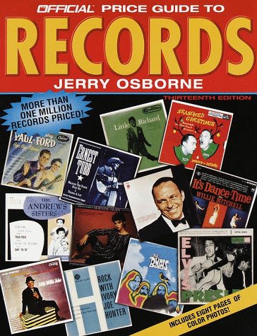 The Official Price Guide to Records: 13th Edition: Osborne, Jerry ...