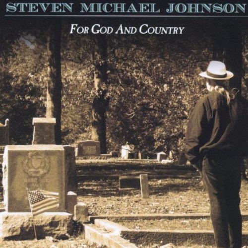 Amazon.com: For God and Country : Steven Michael Johnson: Digital Music