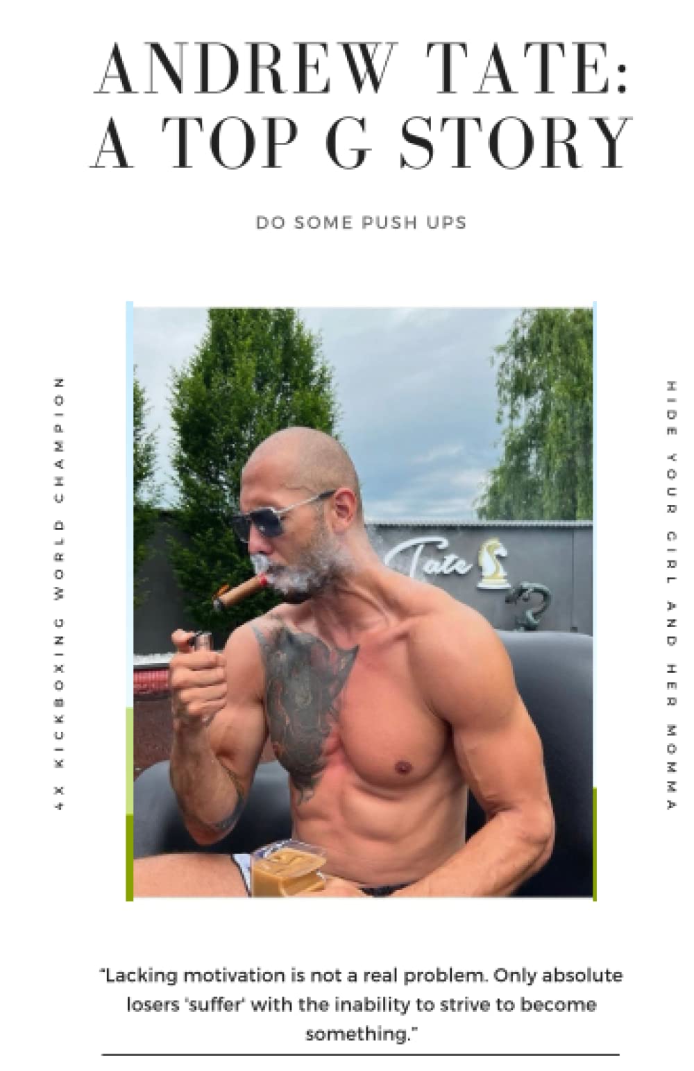 Buy Andrew Tate: A Top G Story Online at desertcartINDIA