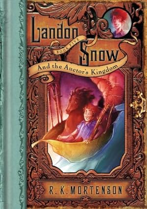 Landon Snow and the Auctor's Riddle (Landon Snow, Book 1): R. K ...