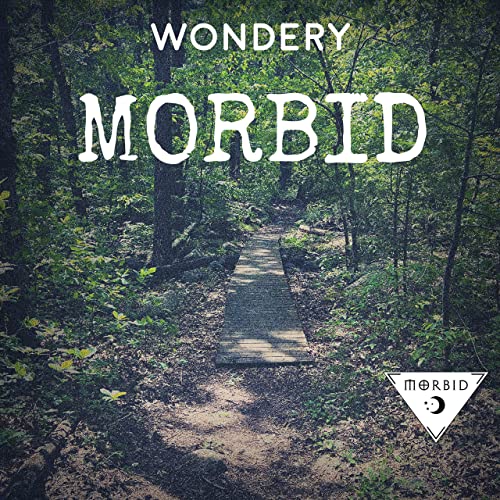 Amazon.com: Morbid : Morbid Network | Wondery: Audible Books & Originals