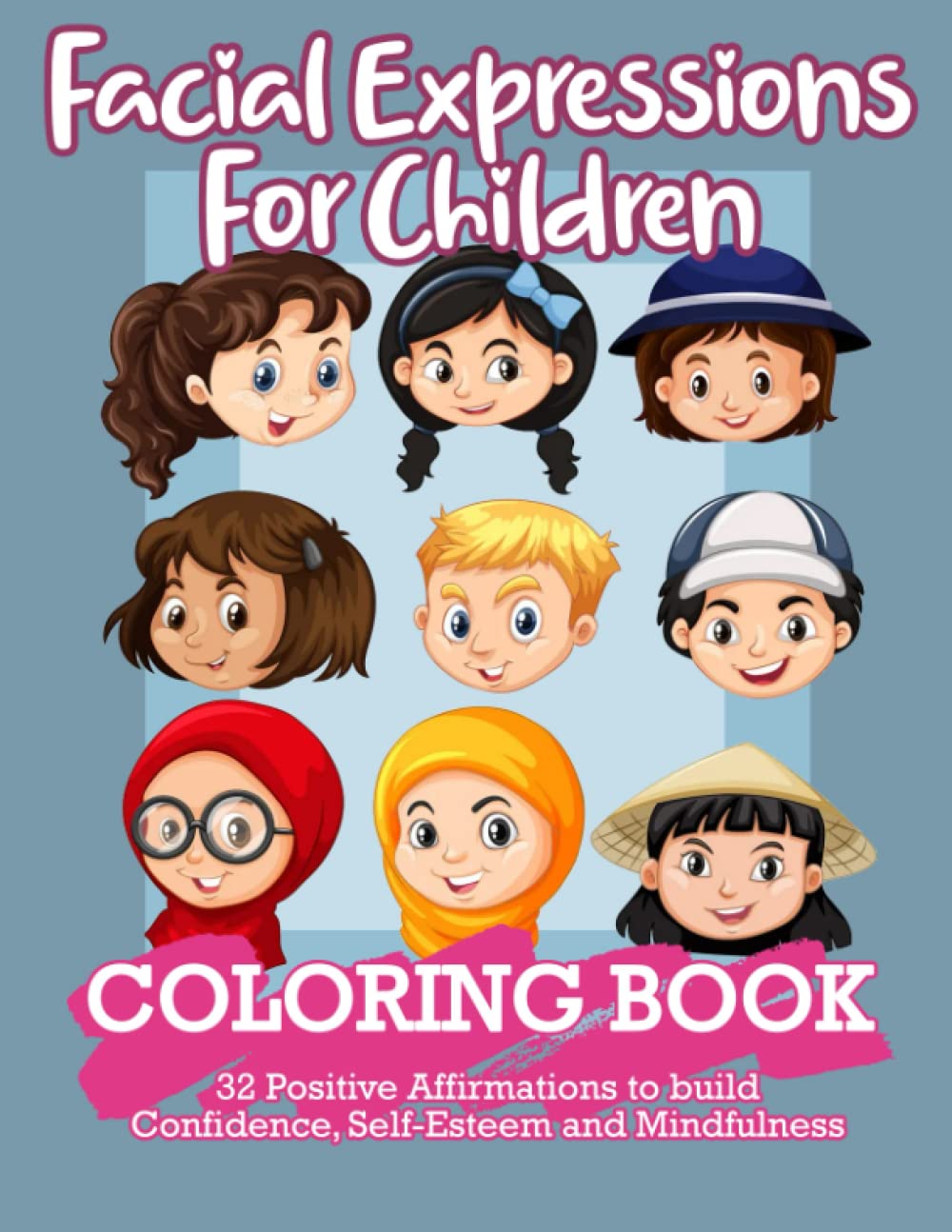 Buy Facial Expressions For Children Coloring Book: With Over 30 Photo ...