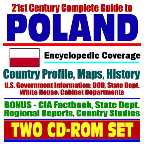 21st Century Complete Guide to Poland: Encyclopedic Coverage, Country ...