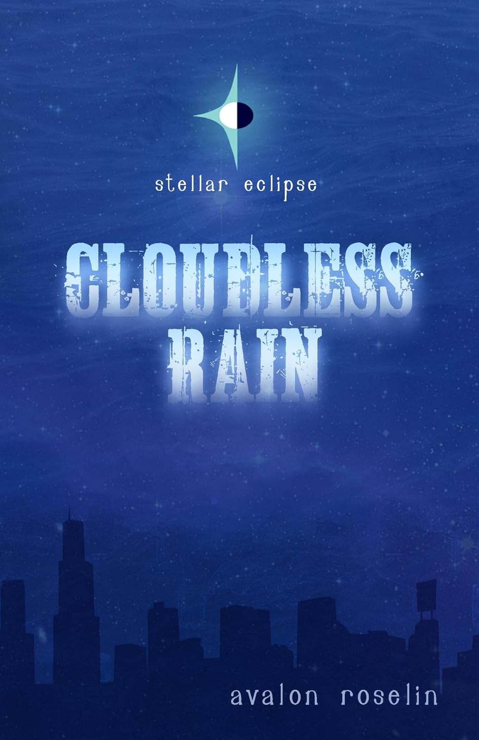 Amazon.com: Stellar Eclipse: Cloudless Rain eBook : Roselin, Avalon: Books