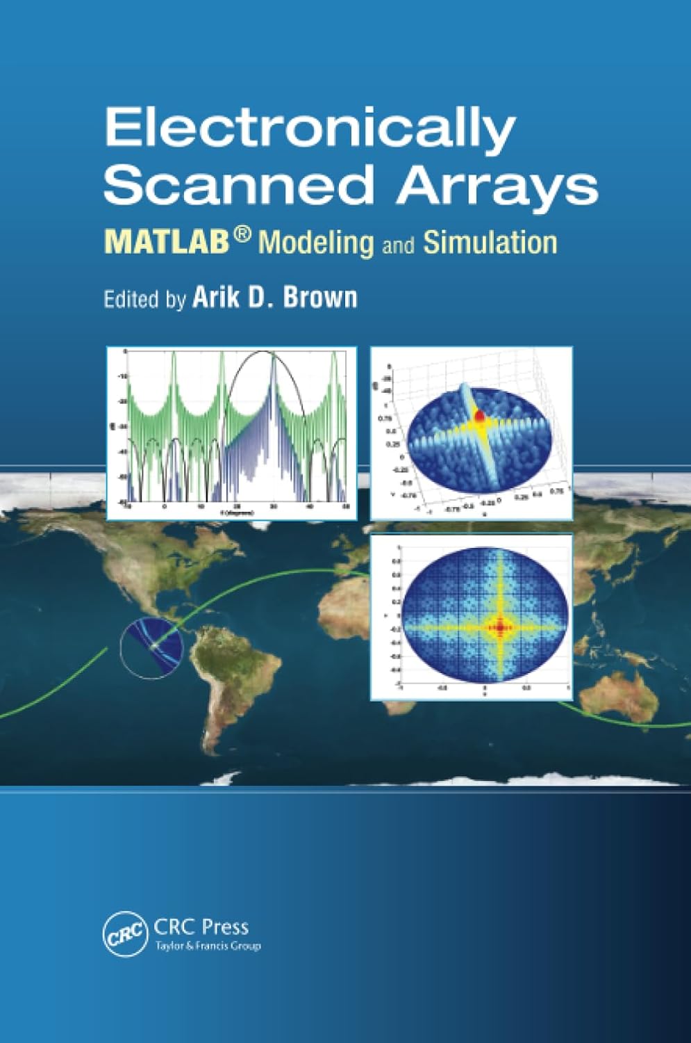 Electronically Scanned Arrays MATLAB® Modeling and Simulation: MATLAB ...
