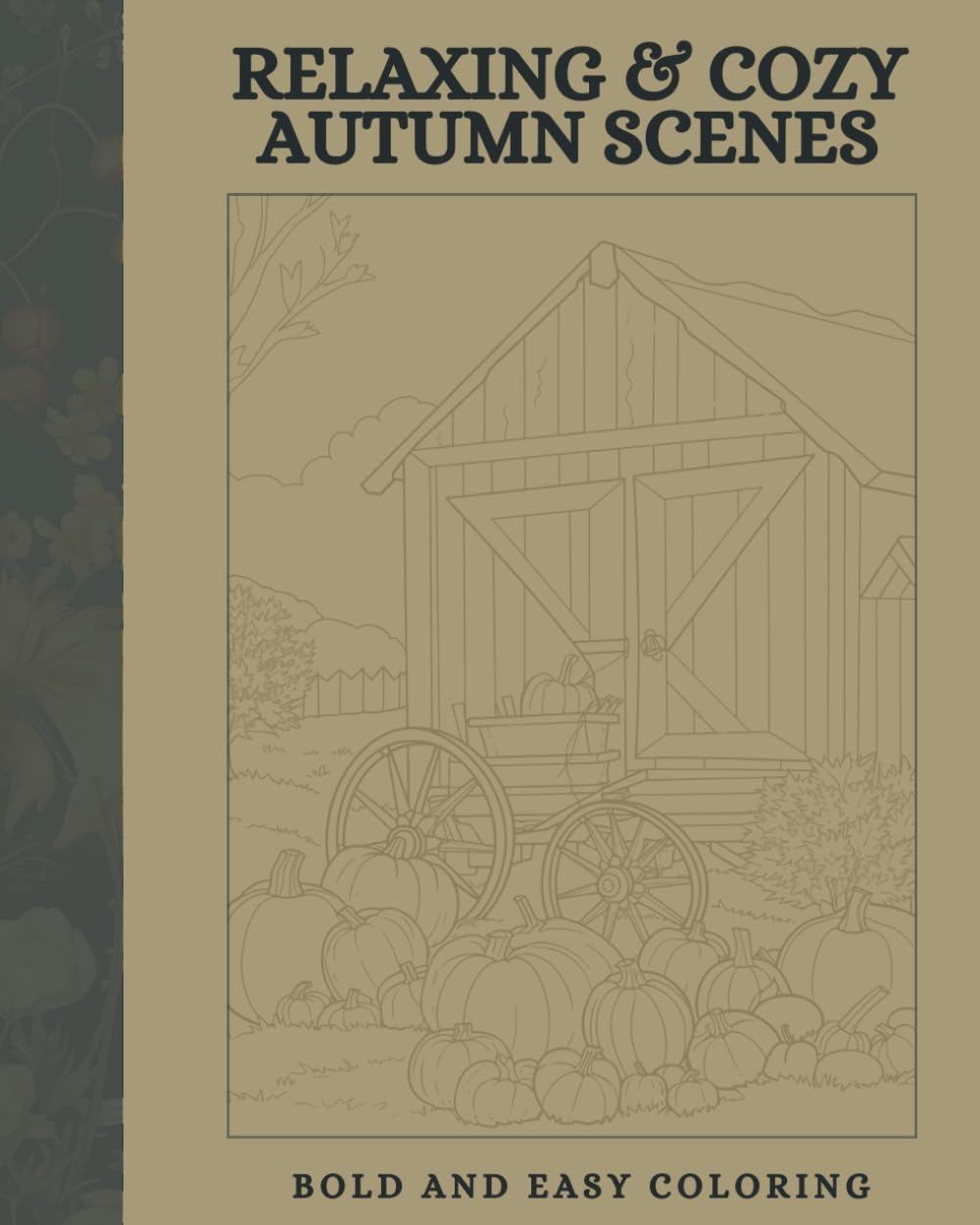 Amazon.com: Relaxing & Cozy Fall Coloring Book for Adults, Autumn ...