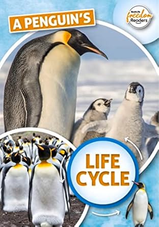 Amazon.com: A Penguin's Life Cycle (Booklife Freedom Readers ...