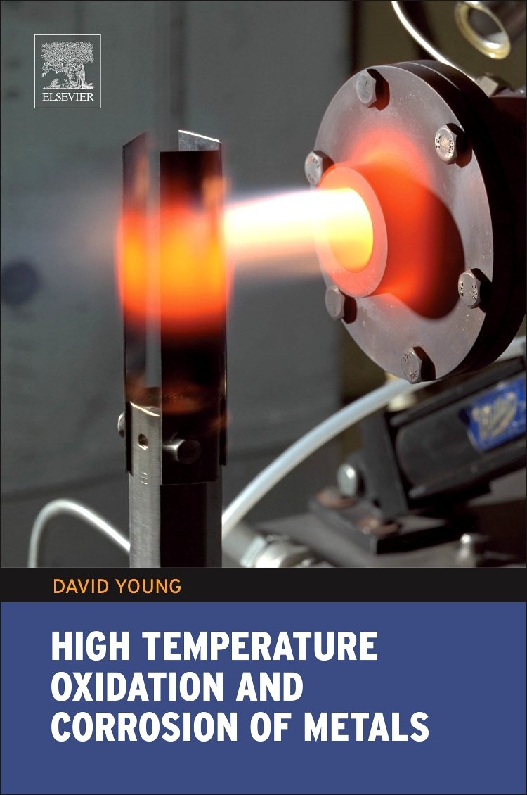 Amazon | High Temperature Oxidation and Corrosion of Metals (Volume 1 ...