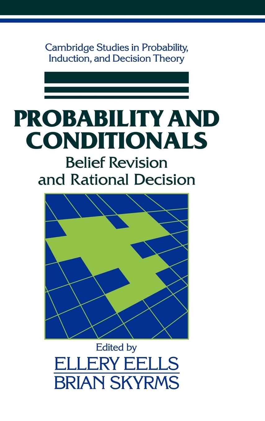 Amazon.com: Probability and Conditionals: Belief Revision and Rational ...