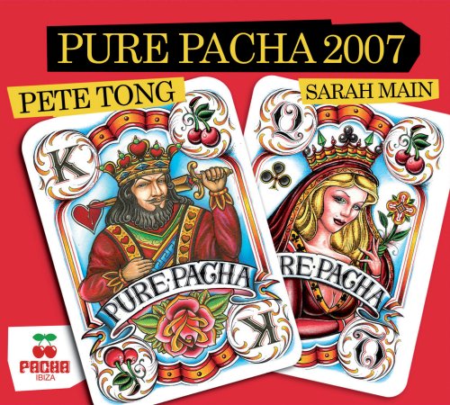 Pete Tong & Sarah Main - Pure Pacha 2007 - Amazon.com Music