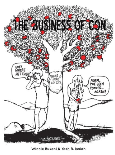 Amazon.com: The Business of Con: You and I Are in It eBook : Buxani ...
