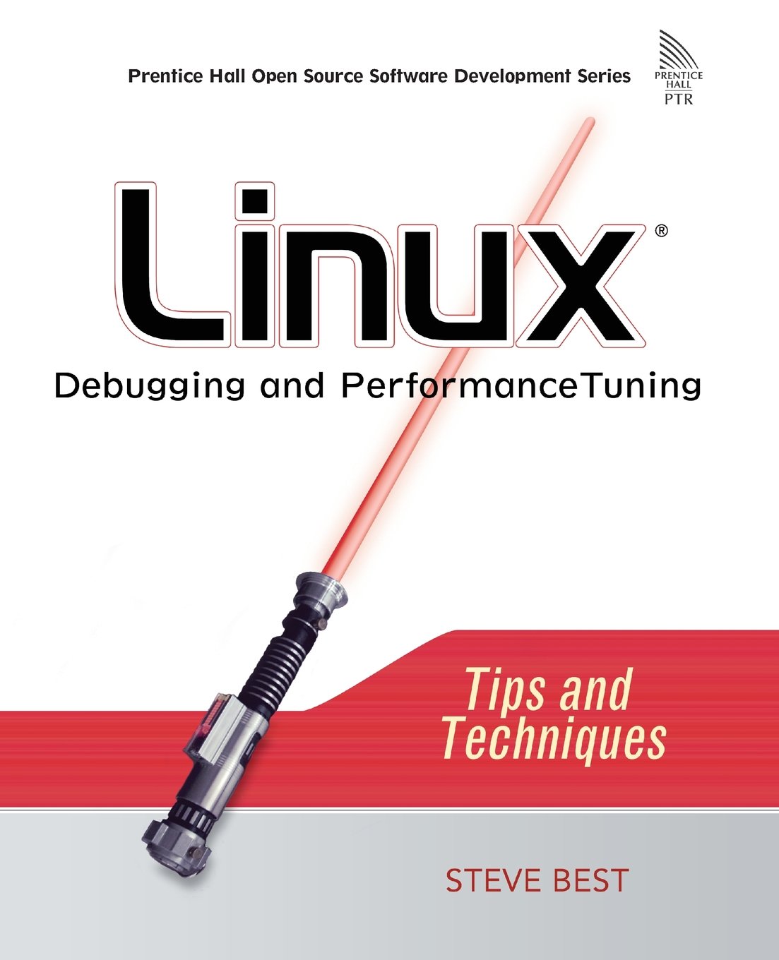 Linux Debugging and Performance Tuning: Tips and Techniques: Best, Steve: 9780131492479: Amazon ...