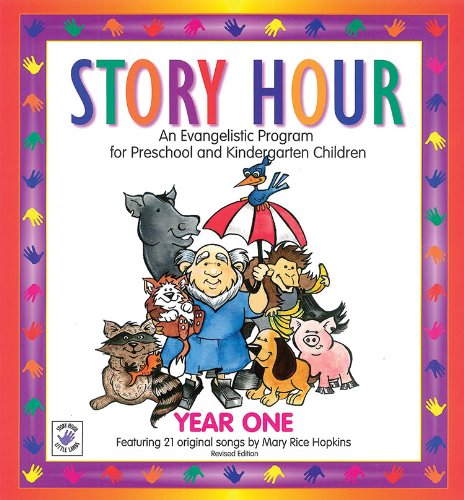 Story Hour Year 1 Program Guide: Faith Alive Christian Resources ...