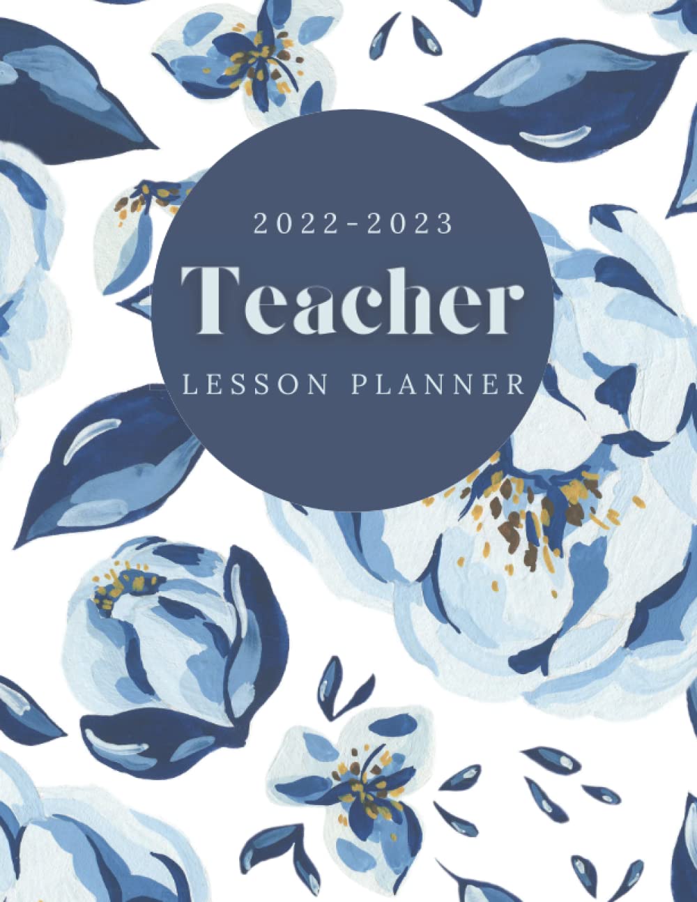 Teacher Lesson Planner 2022 2023 Monthly And Weekly Class Organizer ...