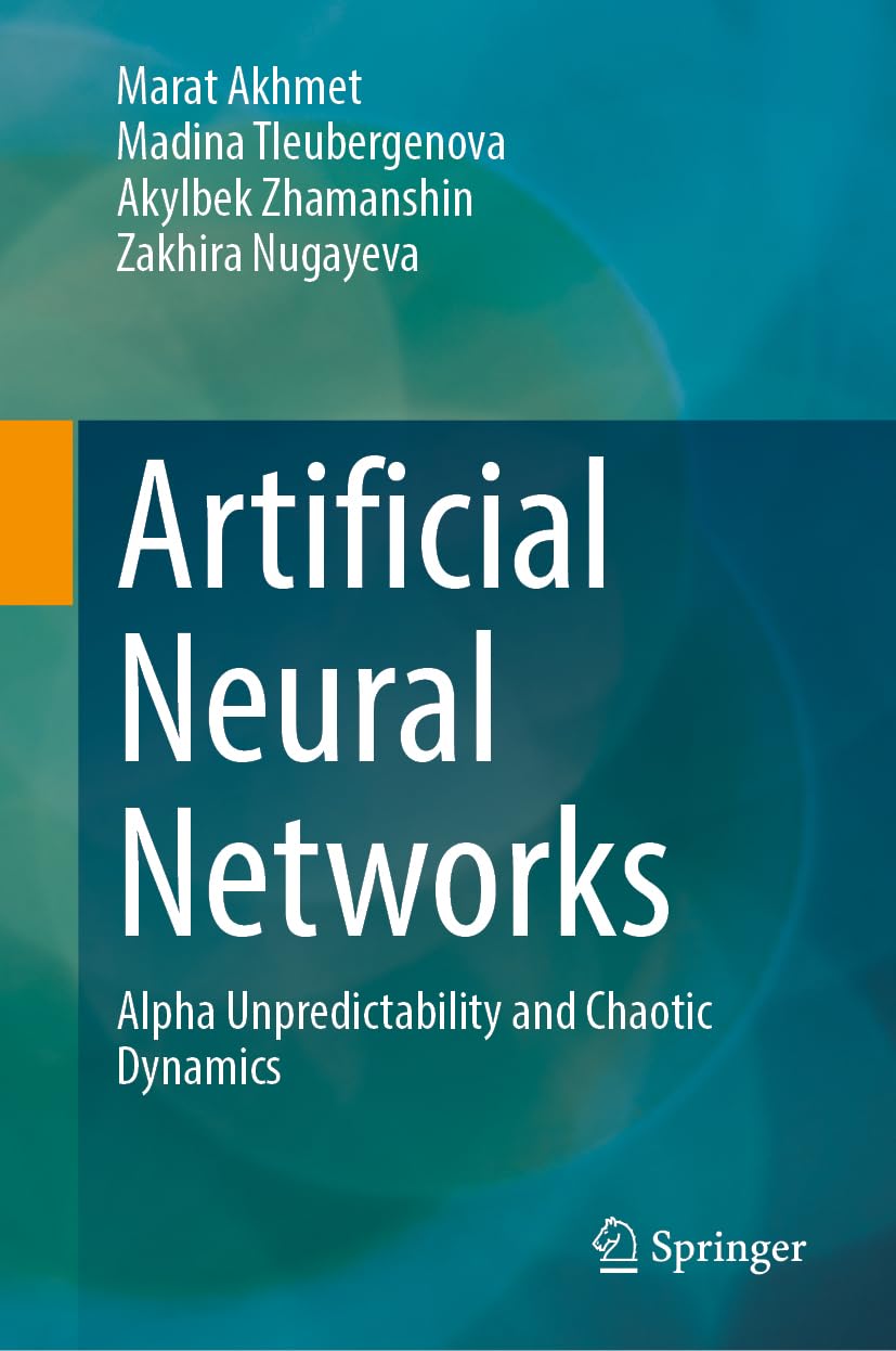 Amazon.com: Artificial Neural Networks: Alpha Unpredictability and Chaotic Dynamics ...