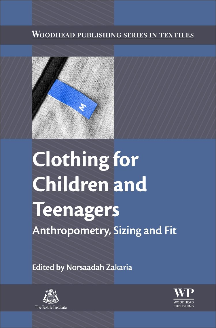 Clothing for Children and Teenagers: Anthropometry, Sizing and Fit ...