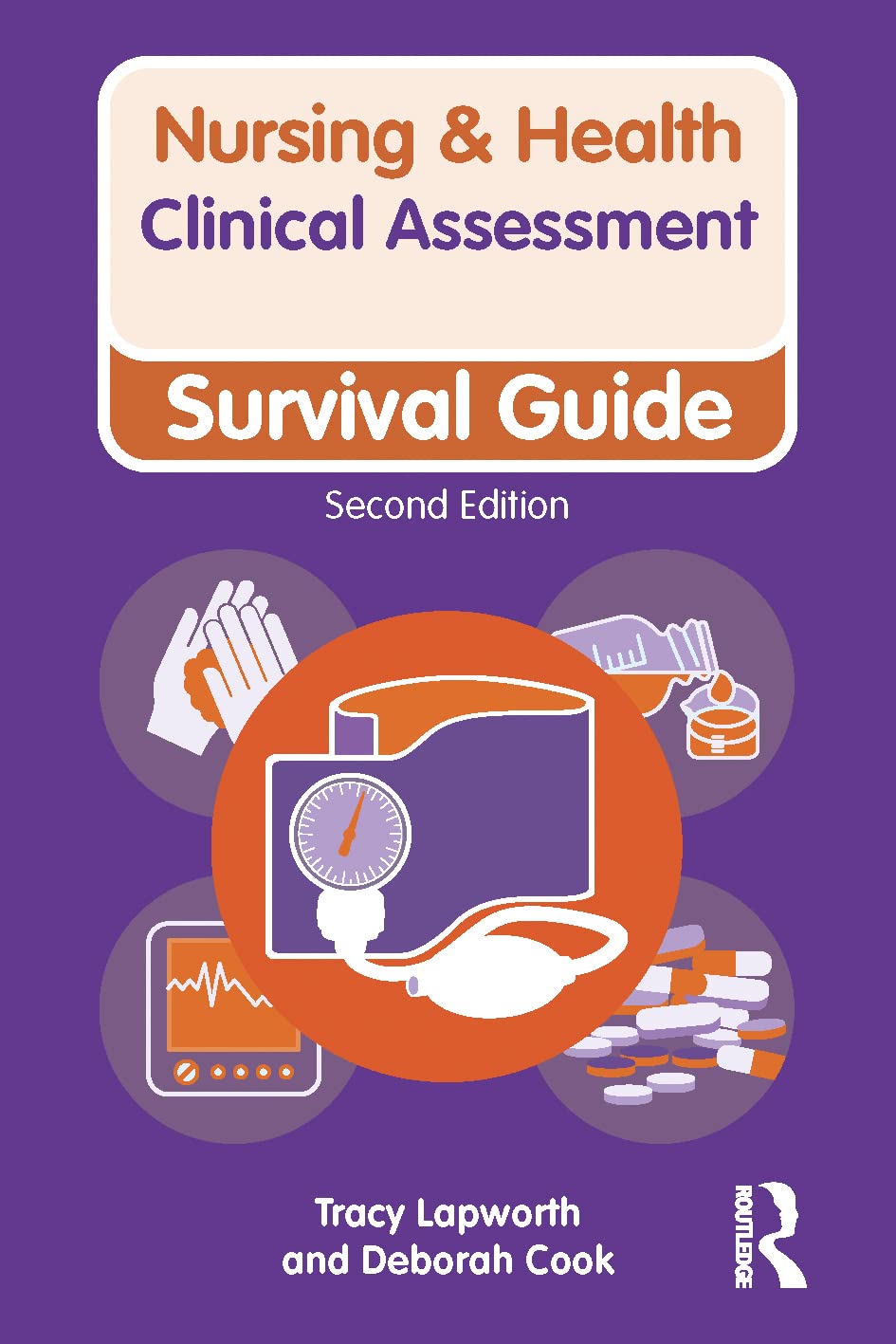 Clinical Assessment: Survival Guide (Nursing and Health Survival Guides ...