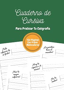 Cuaderno De Cursiva - Para Practicar Tu Caligrafía: Cuaderno de ...