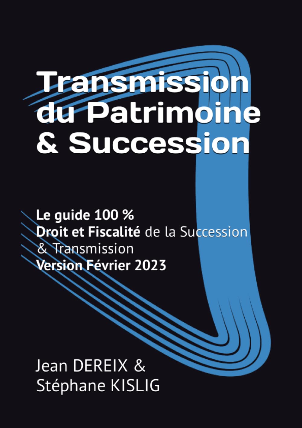 Amazon.fr - Le guide 100 % de la Transmission du Patrimoine ...