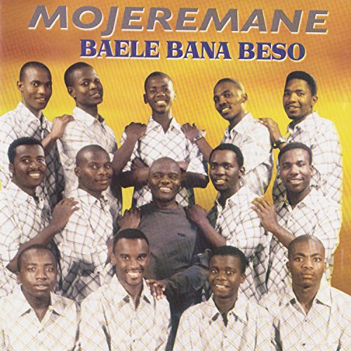 Amazon.com: Baele Bana Beso : Mojeremane: Digital Music