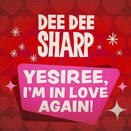 Amazon.co.jp: Yesiree, I'm In Love Again! : ディー・ディー・シャープ: デジタルミュージック