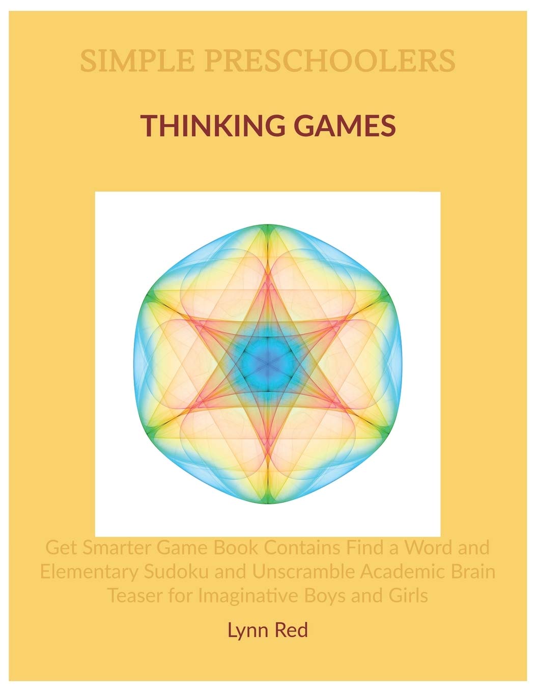 Simple Preschoolers Thinking Games: Get Smarter Game Book Contains Find ...