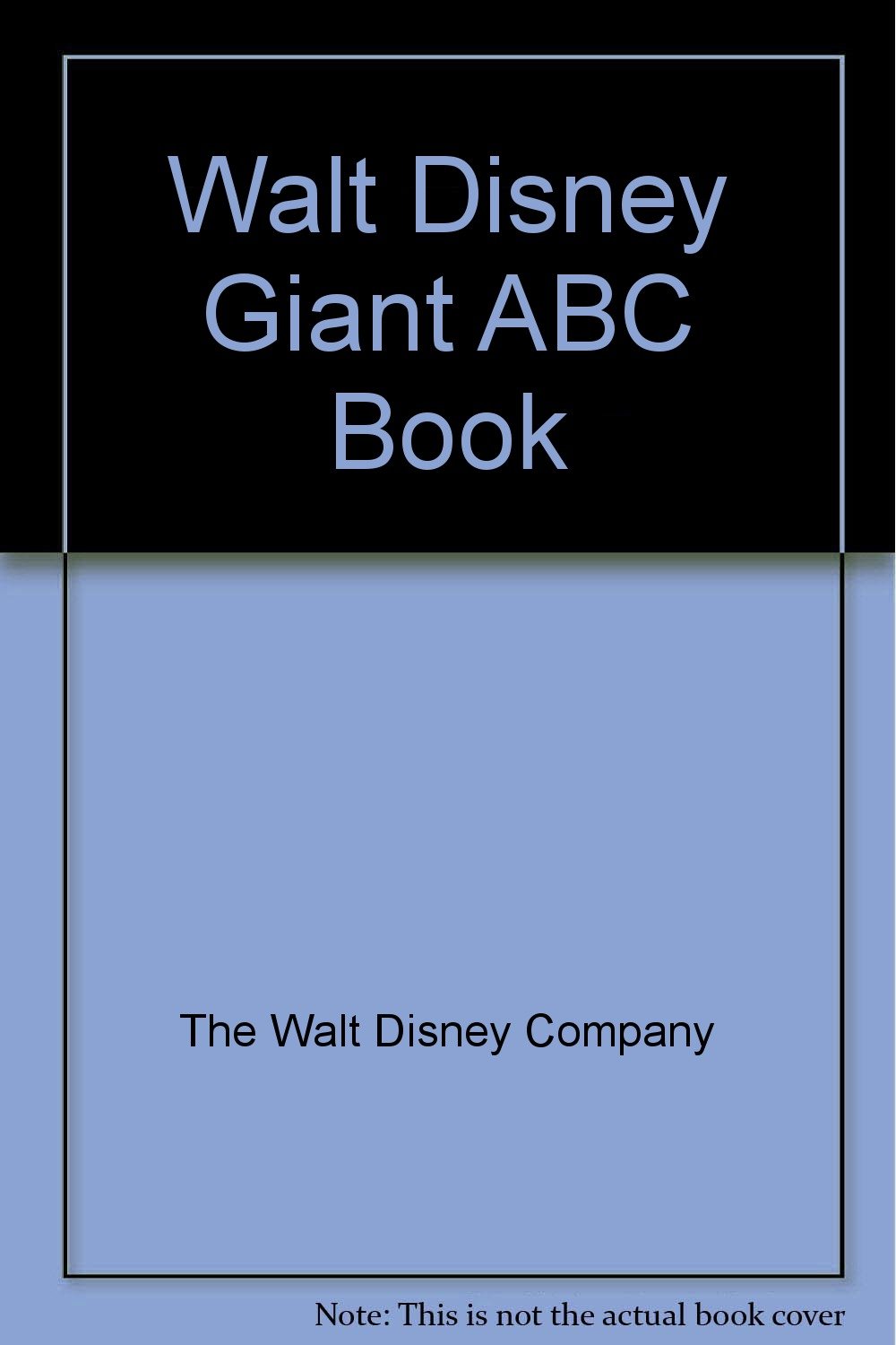 Walt Disney Giant ABC Book: The Walt Disney Company: 9780880293631 ...