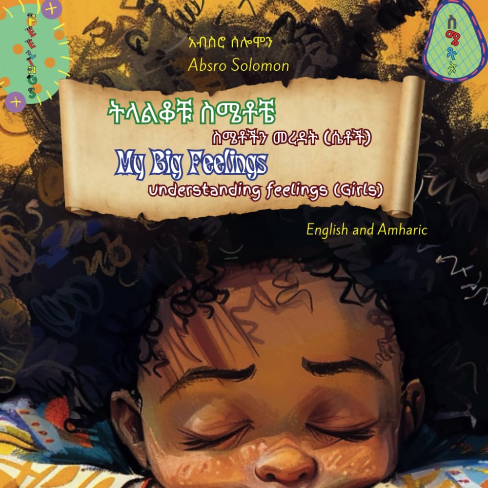 My Big Feelings: Understanding Feelings (Girls): Solomon, Absro ...