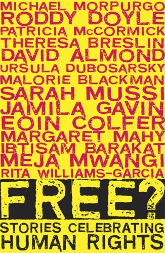 Free?: Stories Celebrating Human Rights: Amazon.co.uk: Almond, David ...